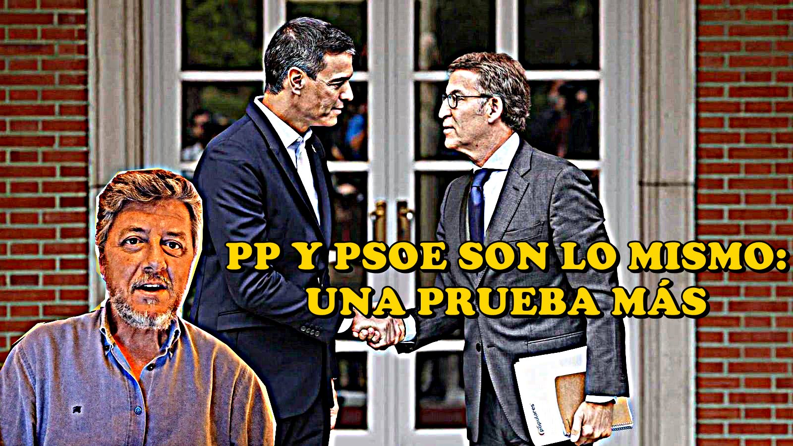 PP Y PSOE SON LO MISMO: UNA PRUEBA MÁS – El Diestro TV
